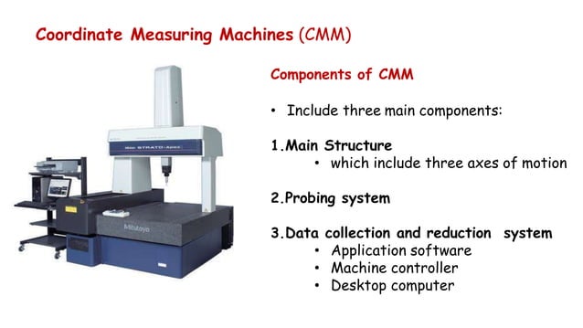 Lecture # 09 Coordinate Measuring Machine (CMM) | PPTX | Physics | Science