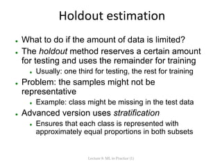 Lecture 9: Machine Learning in Practice (2) | PPT