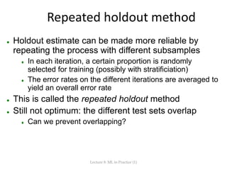 Lecture 9: Machine Learning in Practice (2) | PPT