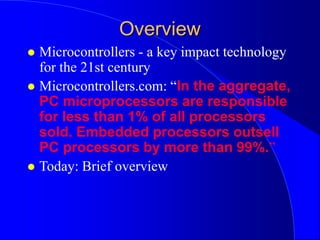 Lecture 09 IntroToMicrocontrollersS03 (2).ppt