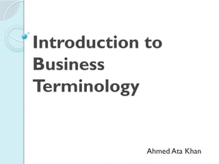 Lecture 0 (Introduction to Business Terminology).pptx