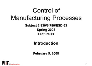 Control of Manufacturing Processes | PPT