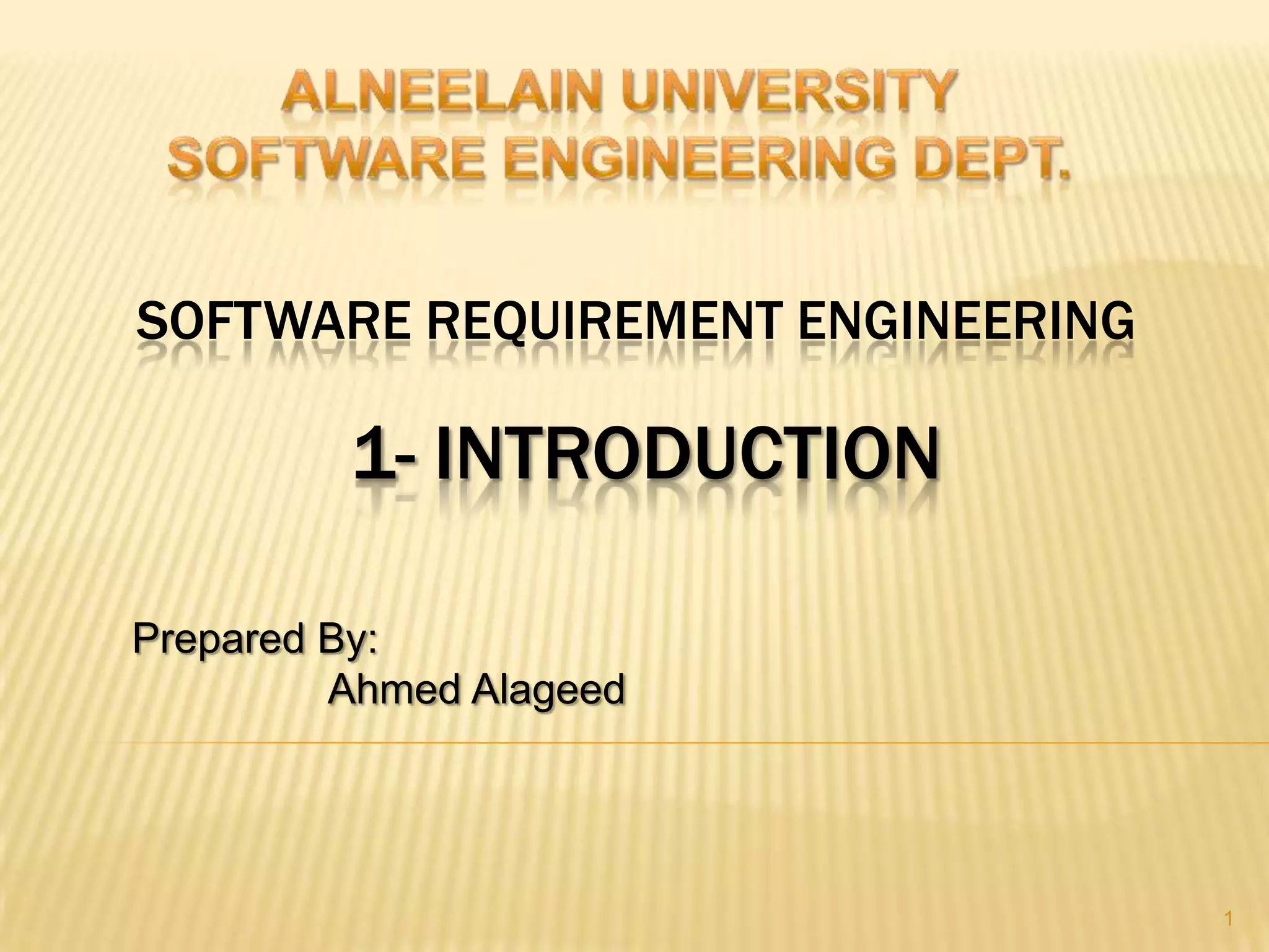 Requirement Engineering Lec.1 & 2 & 3 | PPTX