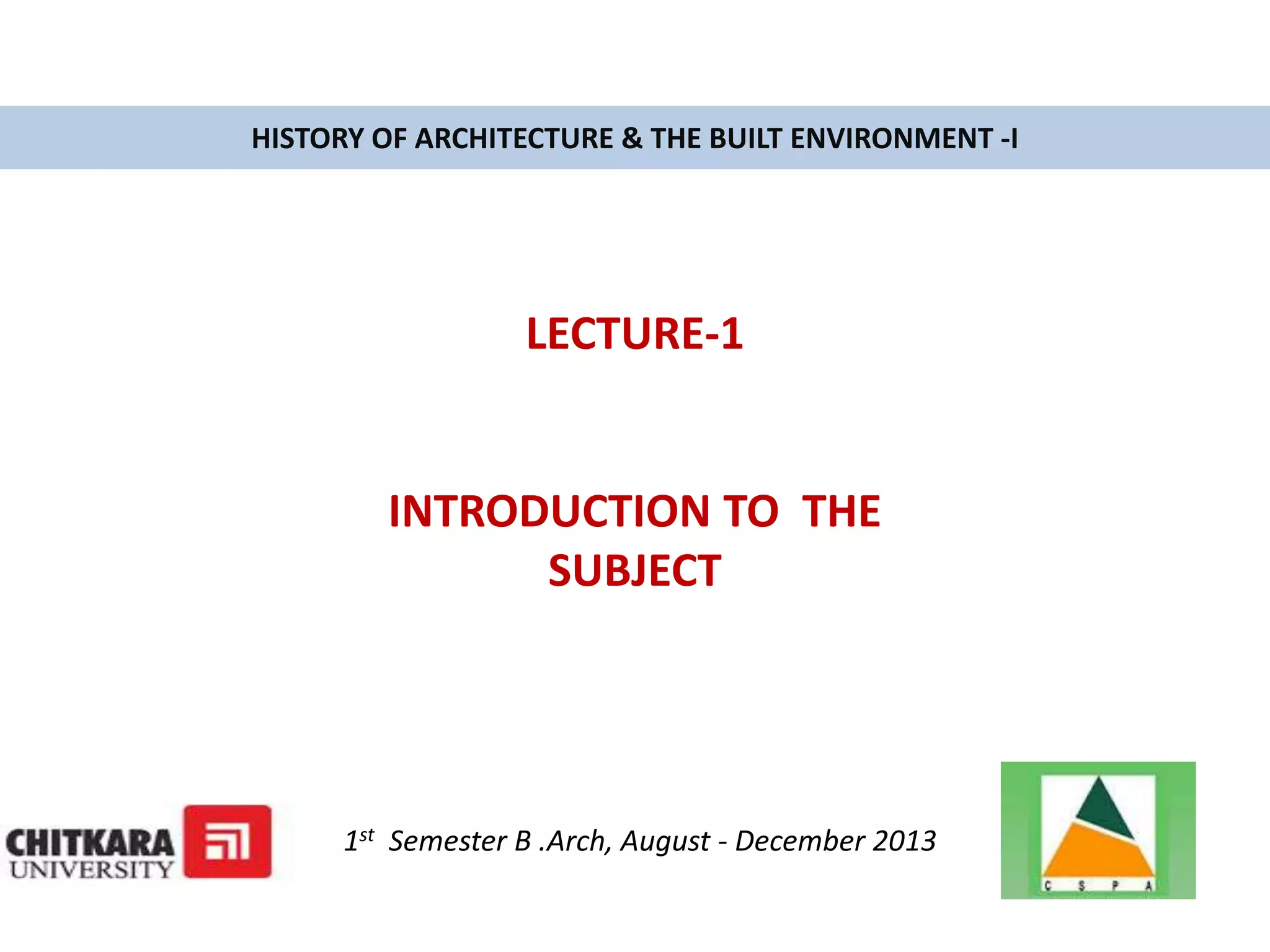 Architecture History Lecture 1 | PPSX