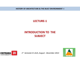 Architecture History Lecture 1 | PPSX
