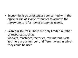 Lecture1 Economic problem, Economic Agents, Types of economic analysis ...