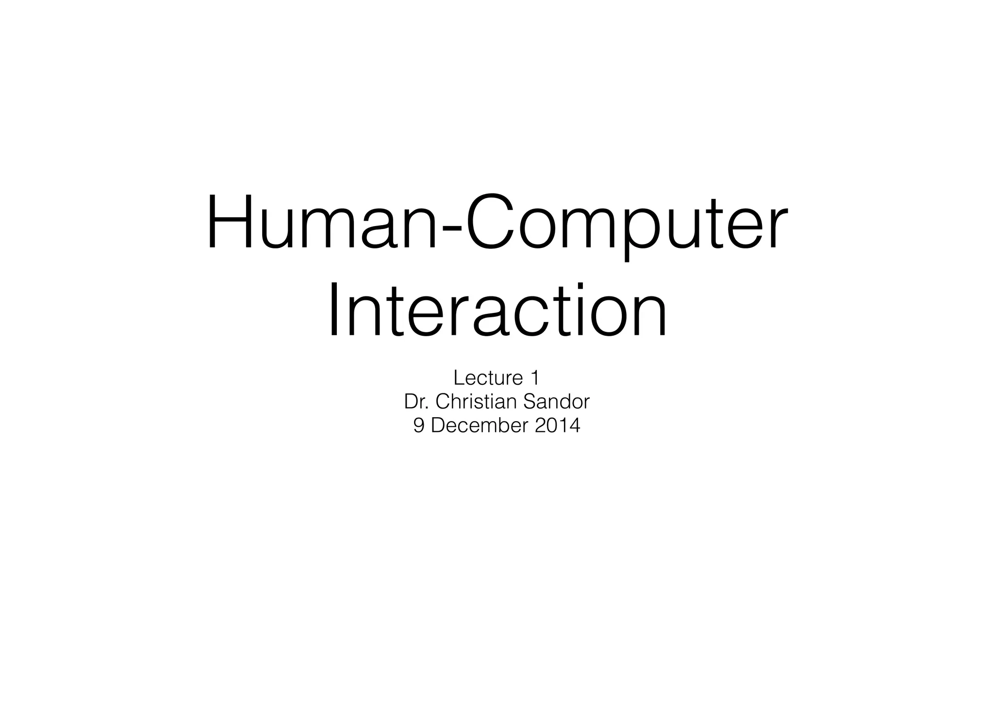HCI-Lecture-1 | PDF | Augmented Reality | Technology & Computing