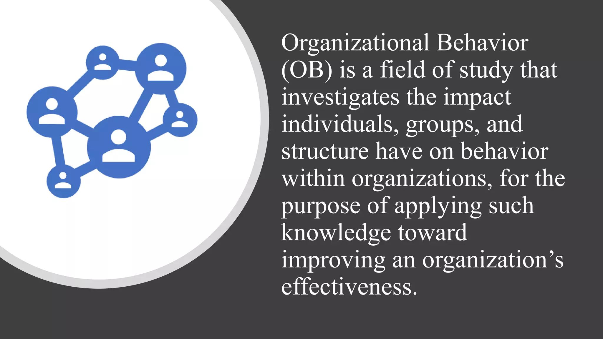Introduction to Organizational Behavior | PPTX