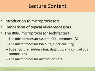 Microprocessors-based systems (under graduate course) Lecture 1 of 9 | PPTX