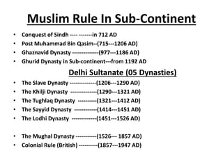 Lecture#1 Muslim Rule In Sub-Continent | PPTX