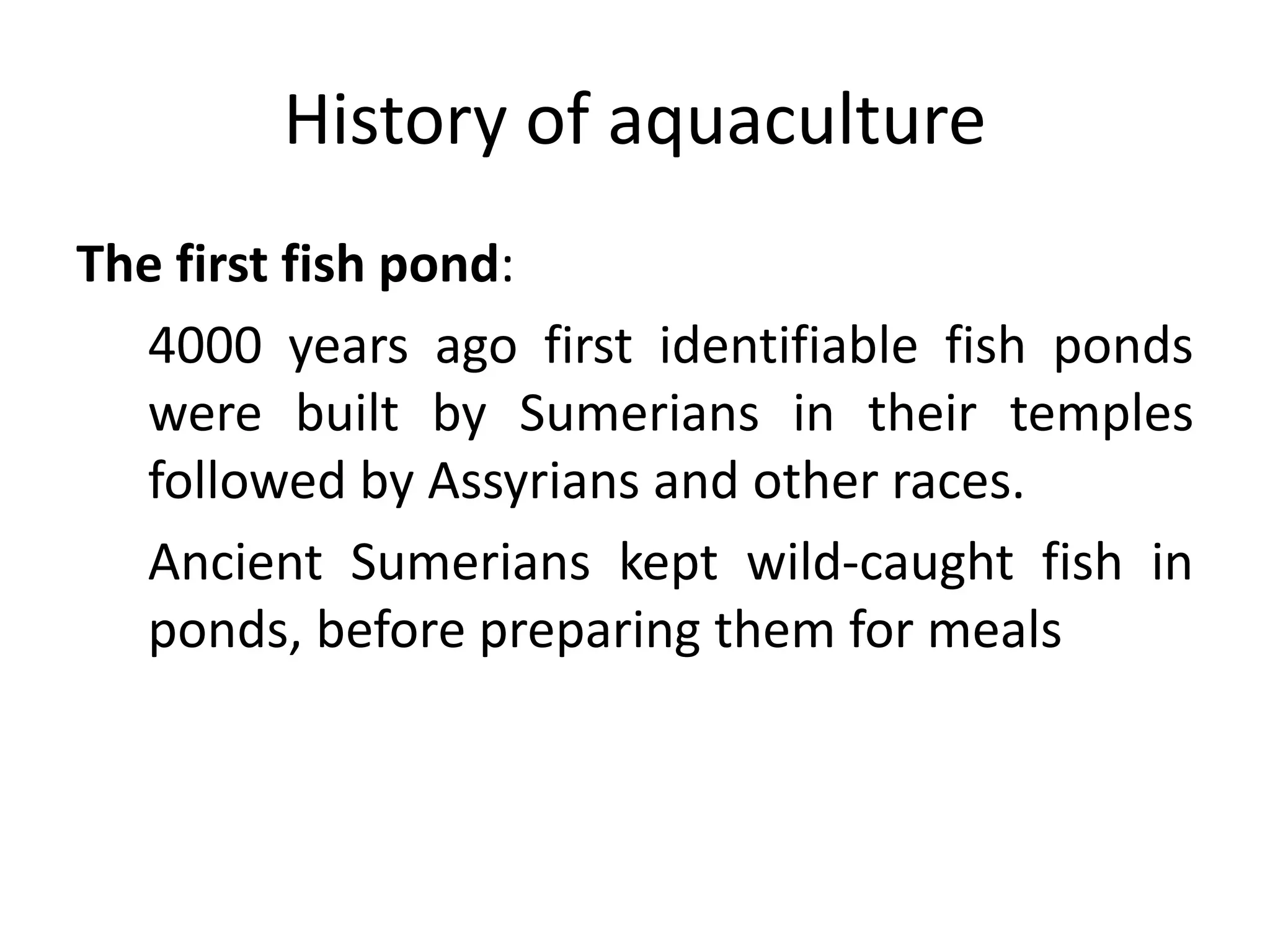 Lecture 1. history aquaculture | PPTX