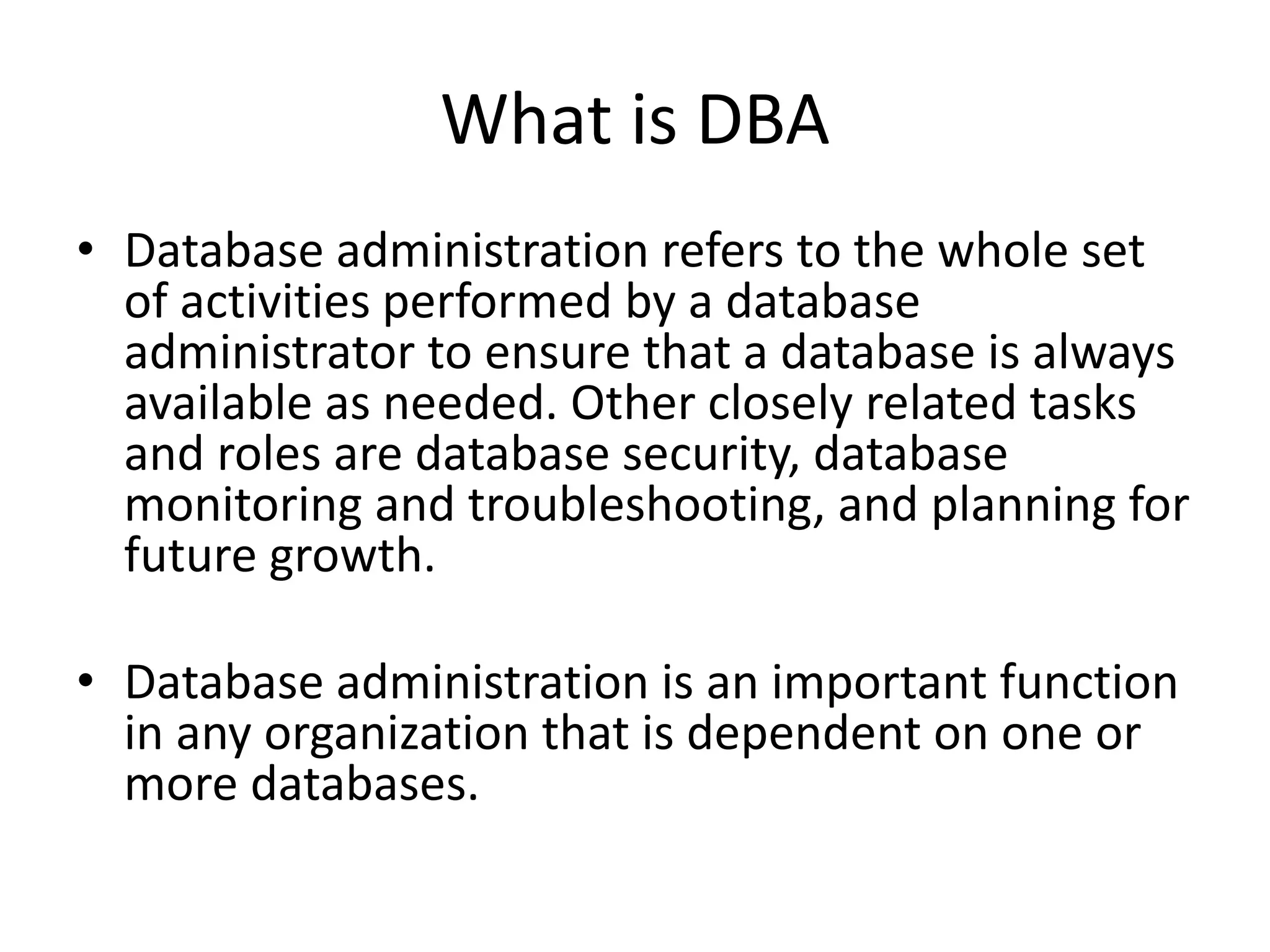 Database Administration | PPTX | Databases | Computer Software and ...