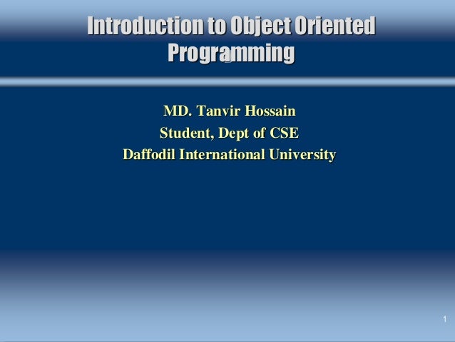 Introduction To Object Oriented Programming