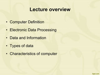 Introduction to Computers Lecture # 1 | PPTX