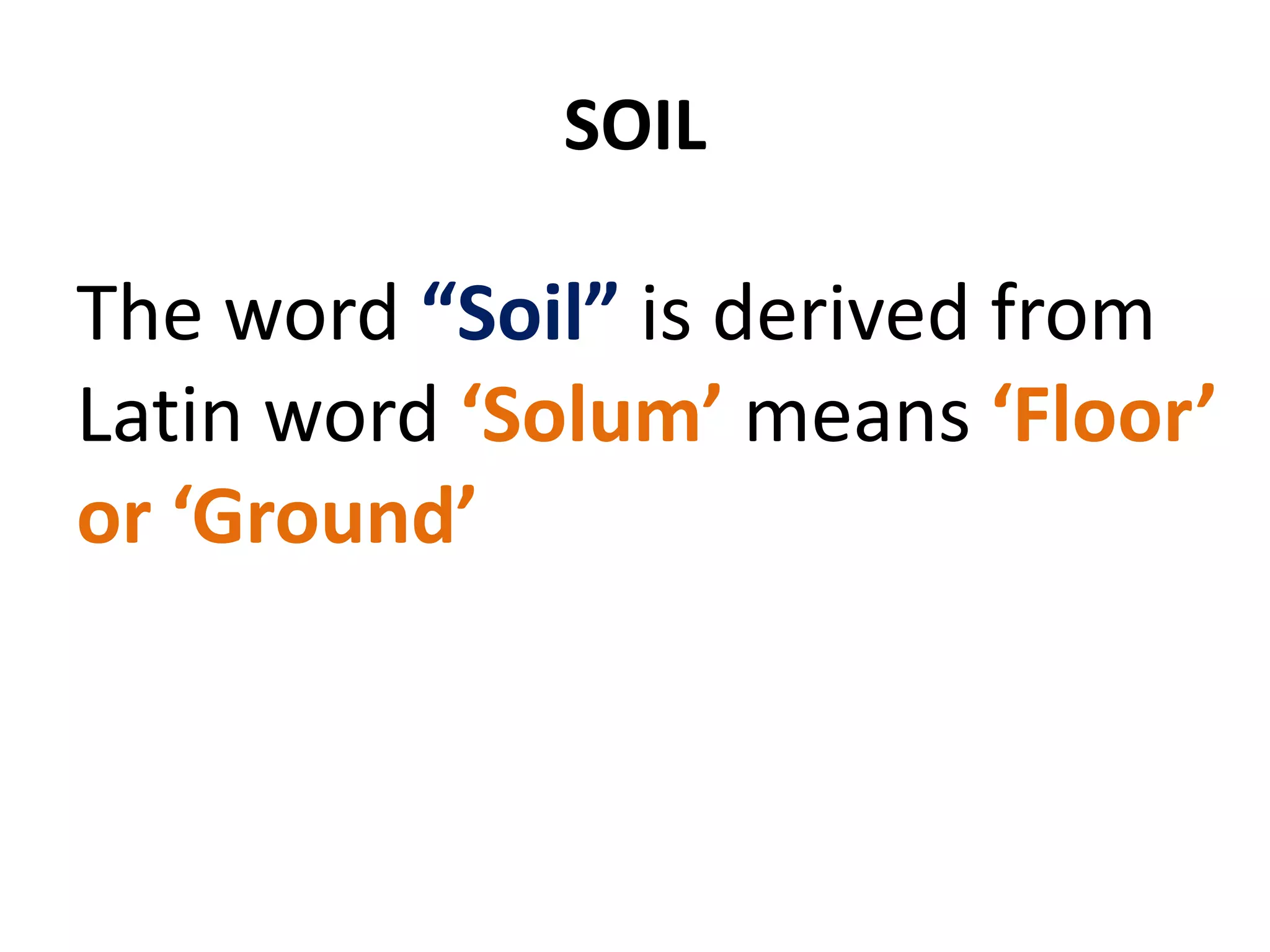 Soil, Pedological and Edaphological Concepts | PPTX