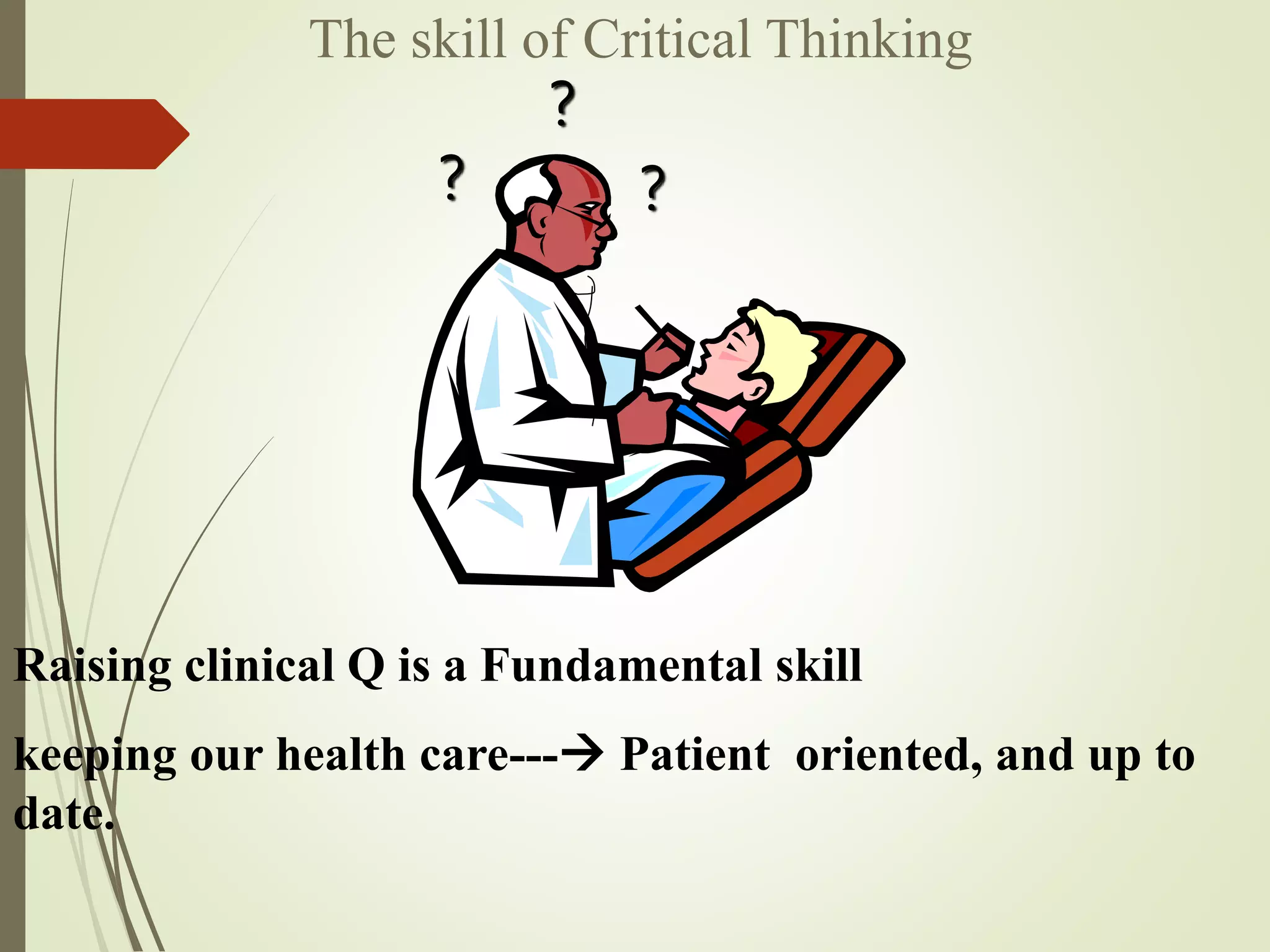 Evidence Based Medicine Master degree Course (Lecture 1): Formulation ...