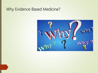 Evidence Based Medicine Master degree Course (Lecture 1): Formulation ...