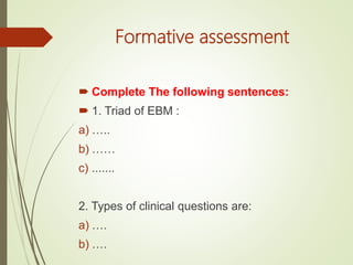 Evidence Based Medicine Master degree Course (Lecture 1): Formulation ...