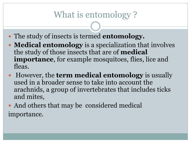 Introduction to medical entomology | PPTX