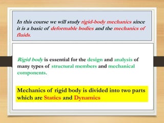 Lecture 1 Introduction to statics Engineering Mechanics hibbeler 14th ...