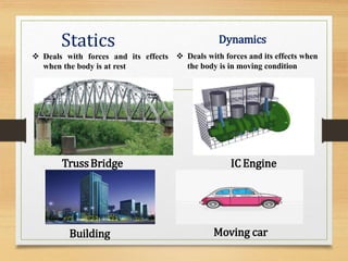 Lecture 1 Introduction to statics Engineering Mechanics hibbeler 14th ...