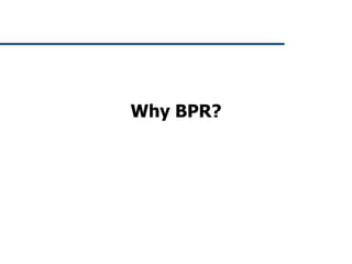 Business Process Re-Engineering | PPT