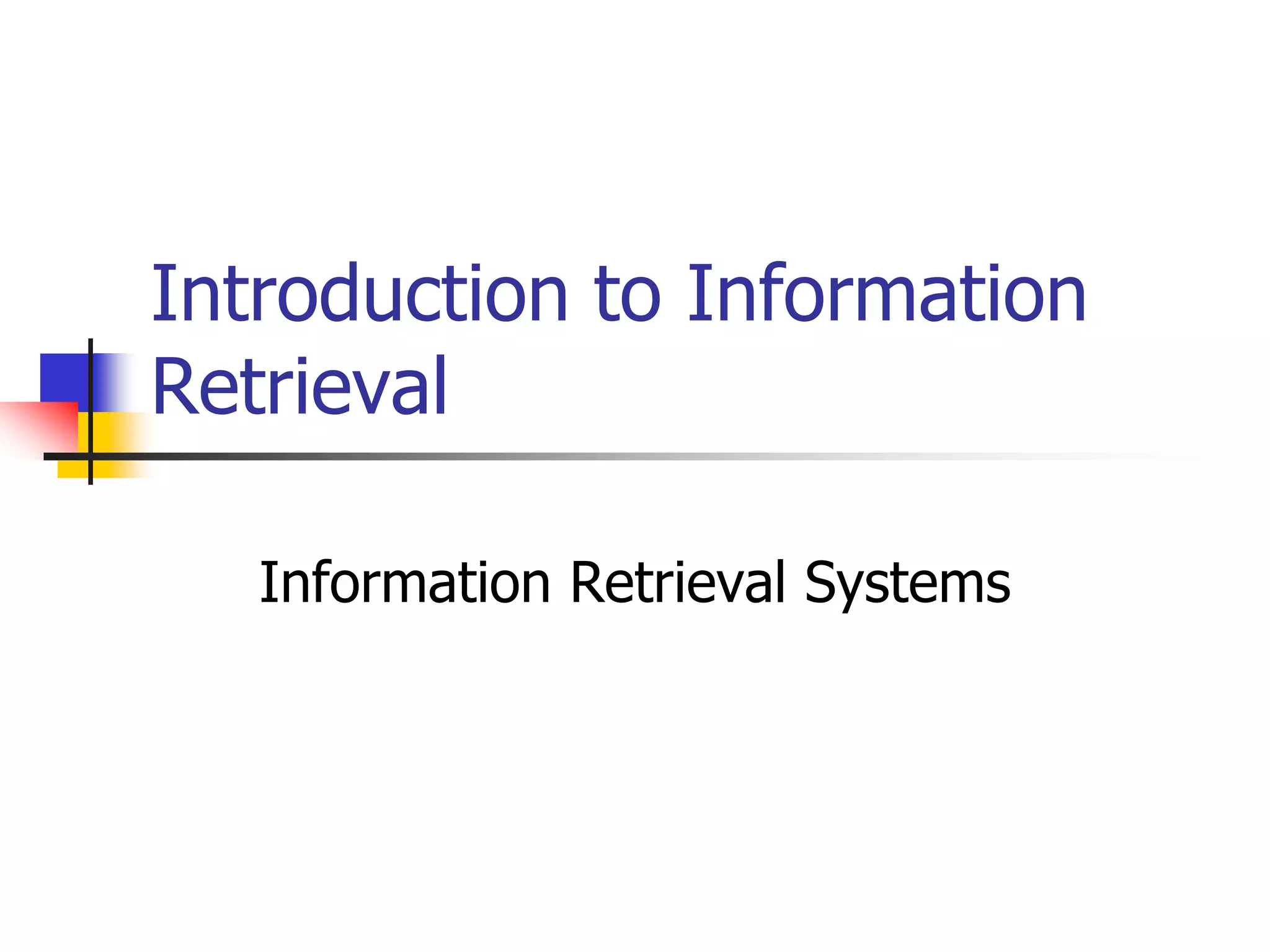 Information Retrieval | PPT