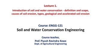 Lecture 1. Introduction of soil & Water Conservation.pptx