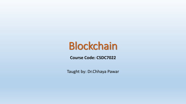 blockchain introduction for computer engineering students | PPT