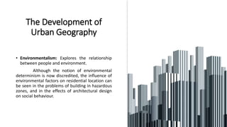 urban geography is the subdisciple of geography | PPTX