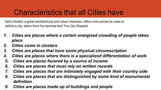 Lecture 1: The City in History_An Intriduction to City Form | PPTX