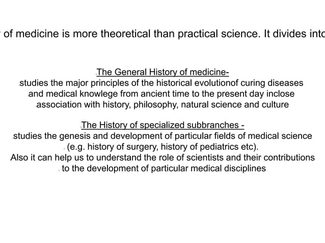 HISTORY OF MEDICINE AS SCIENCE AND SUBJECT FOR STUDY PREHISTORIC ...