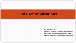 End User Applications Lecture 1 .pptx | Desktop Publishing | Computer Software and Applications