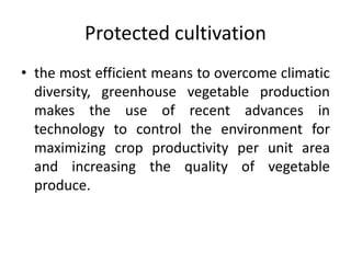Protected cultivation and secondary agriculture.pptx