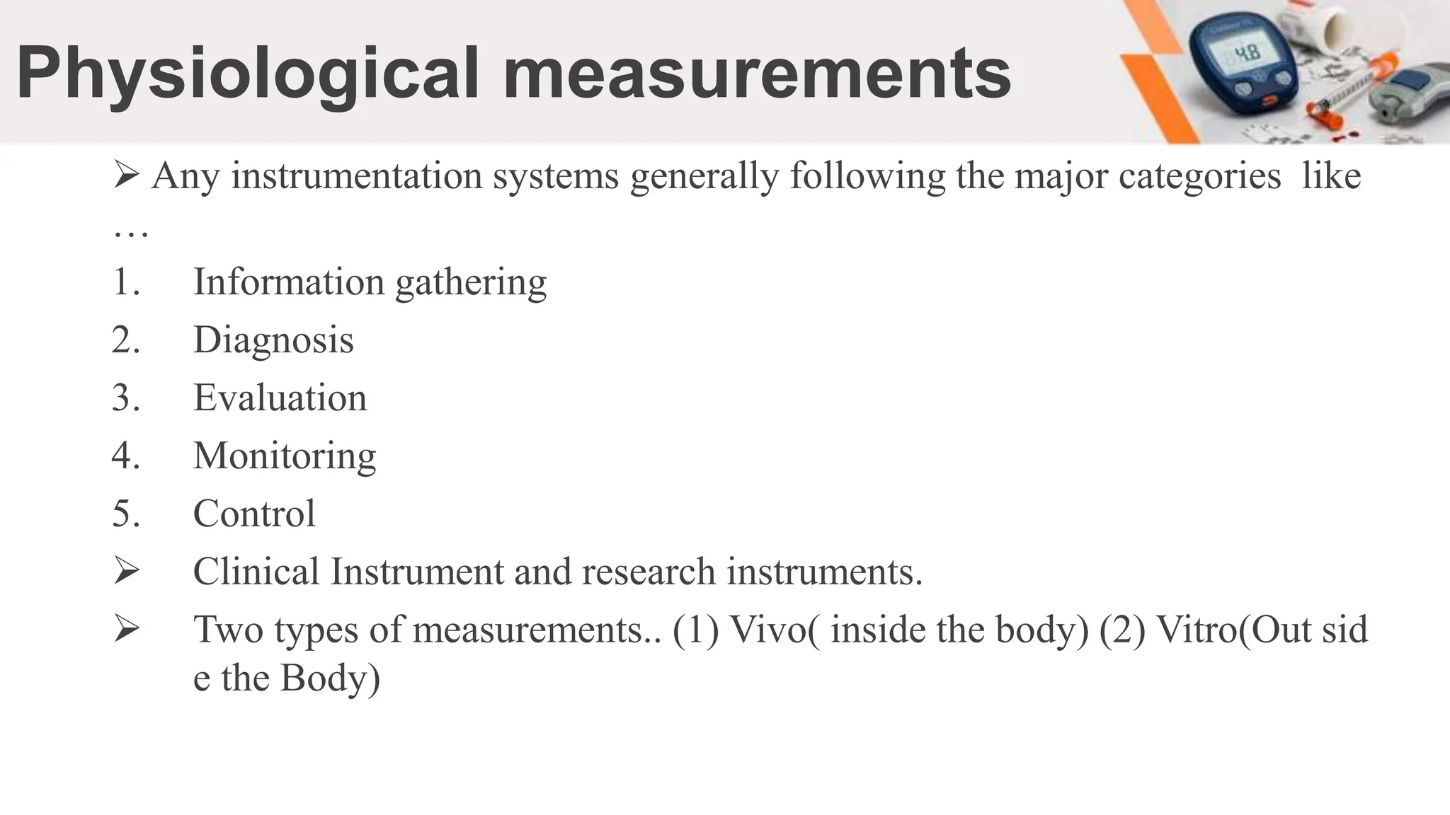 INTRODUCTION TO BIOMEDICAL ENGINEERING AND INSTRUMENTATION | PPT