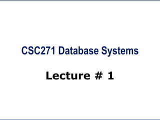 Lecture 1 database system notes full.pptx