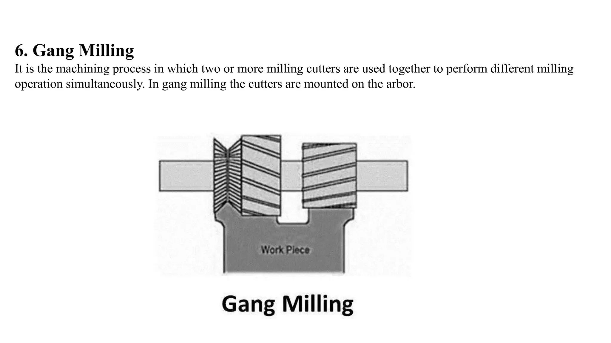 Milling Machine Lecture, Milling Machine Types | PPTX