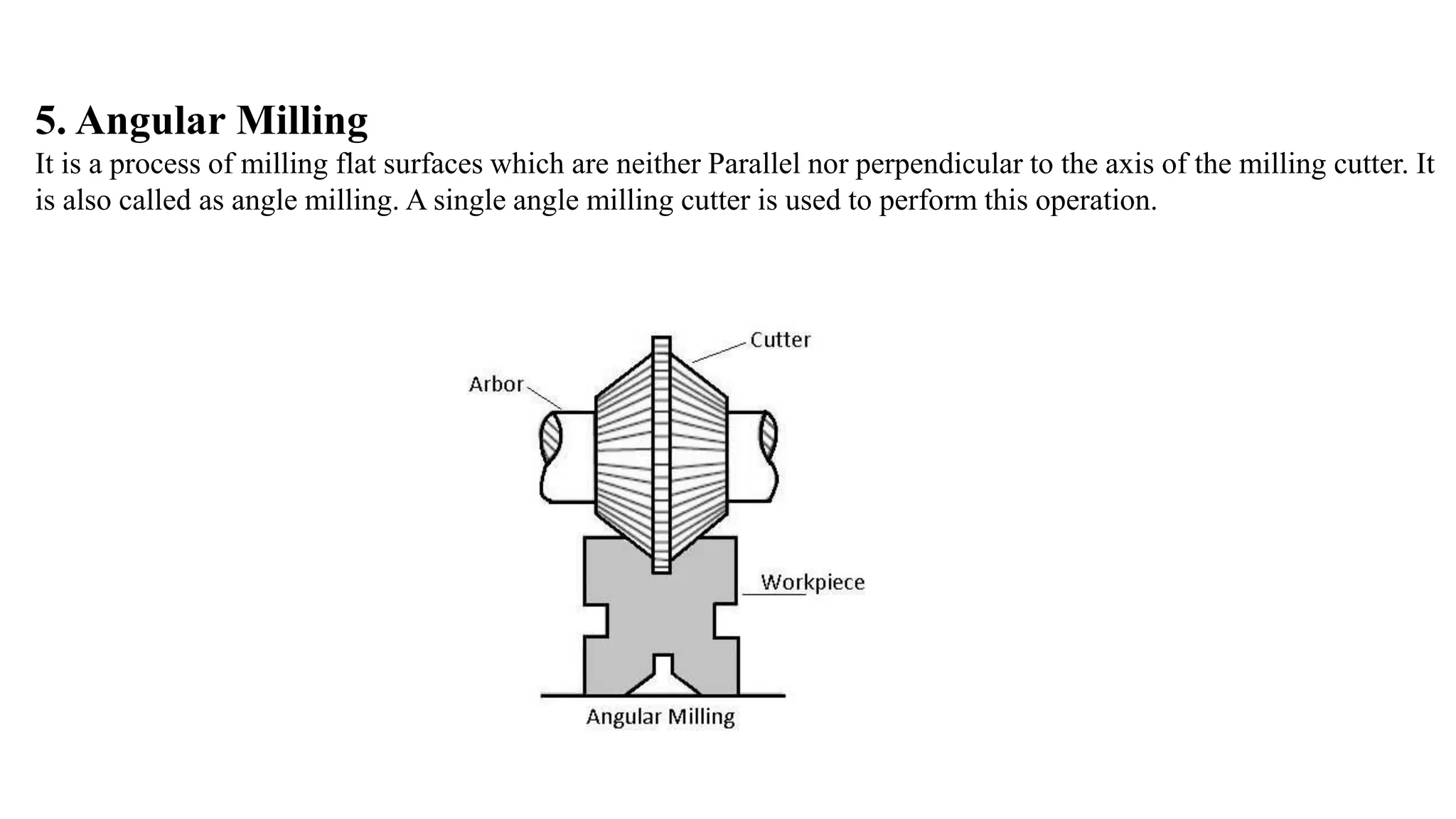 Milling Machine Lecture, Milling Machine Types | PPTX