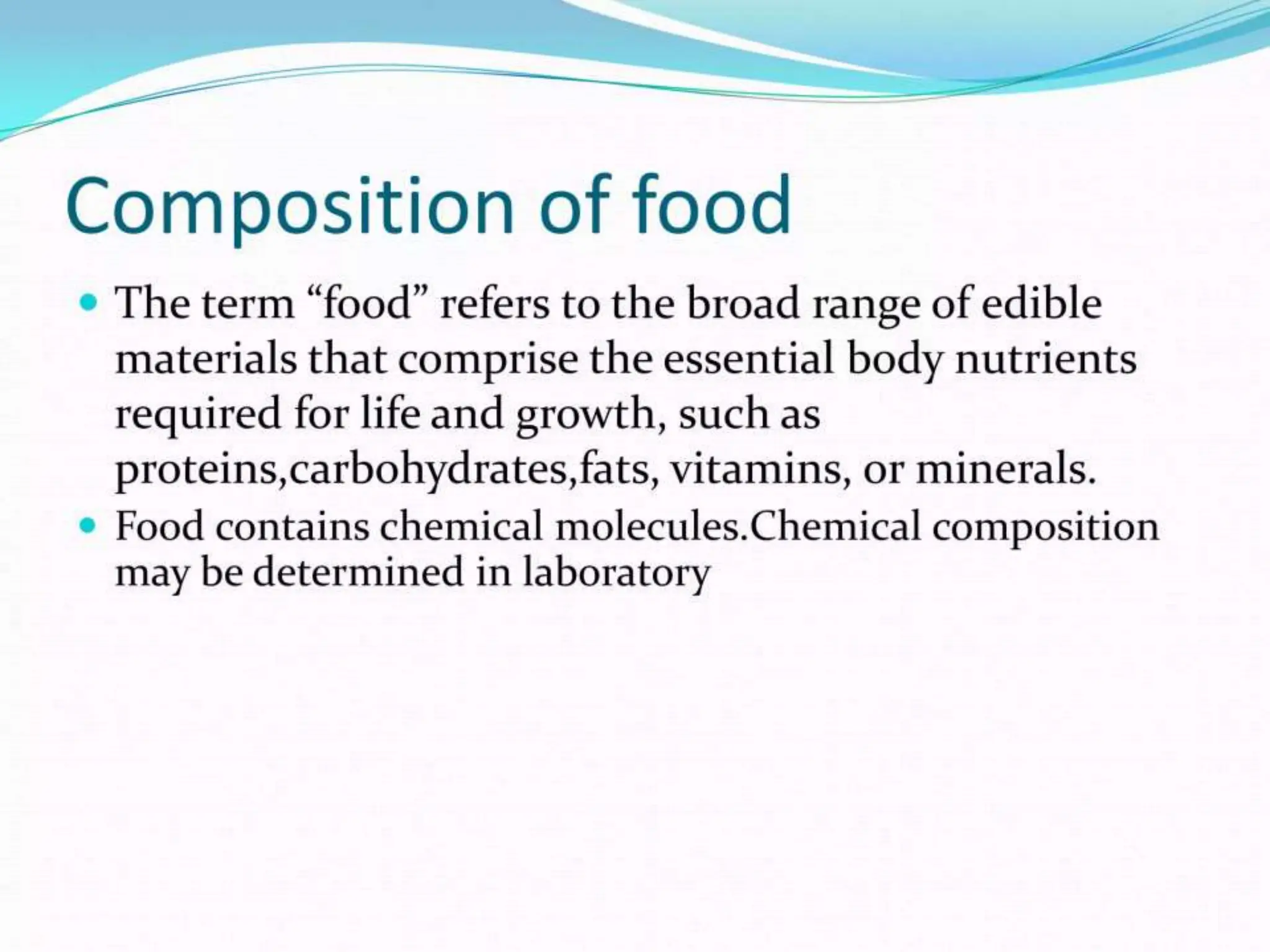 Introduction to the food composition in Food Biotechnology | PPTX