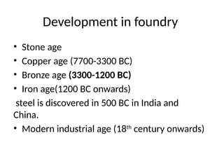 introductio to casting lecture 1 history of casting | PPTX