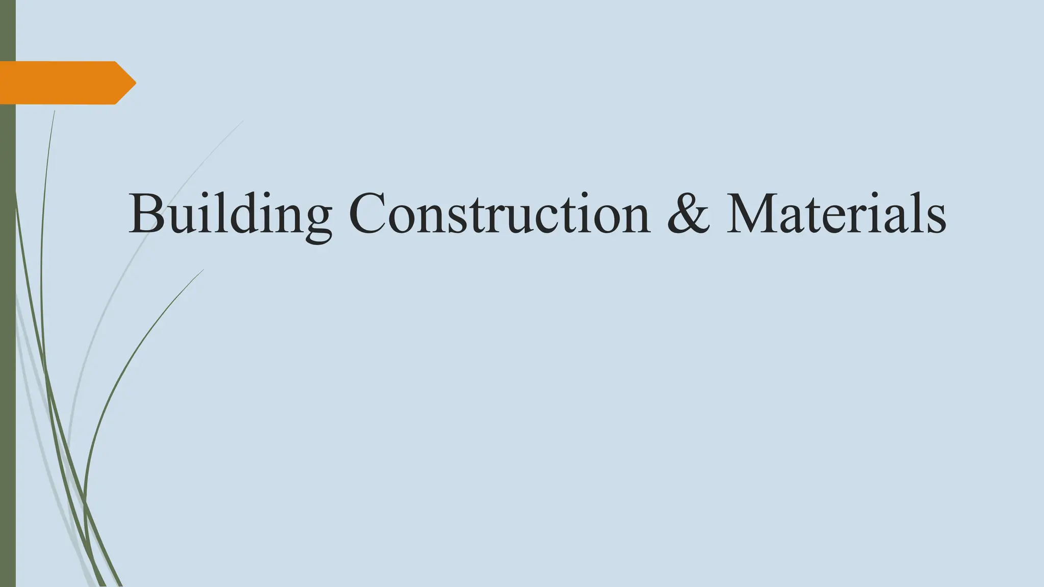 uilding consruction and materials lecture 1.pptx