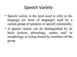 An introduction about language in the society | PPT