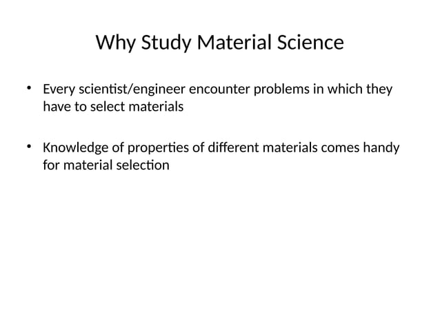Introduction to Material Sciences, Lecture 1 | PPT
