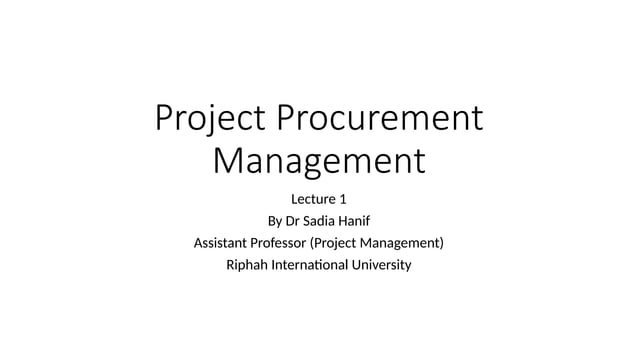 introduction to project procurement: first lecture | PPTX