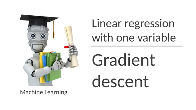 lesson 1 Linear Regression with one variable | PPT