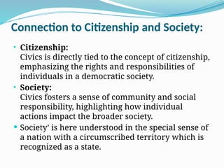 Civic responsibilities and citizens role in a society. | PPTX