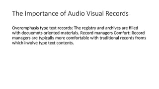 Introduction to Audio Visual Records MGT | PPTX