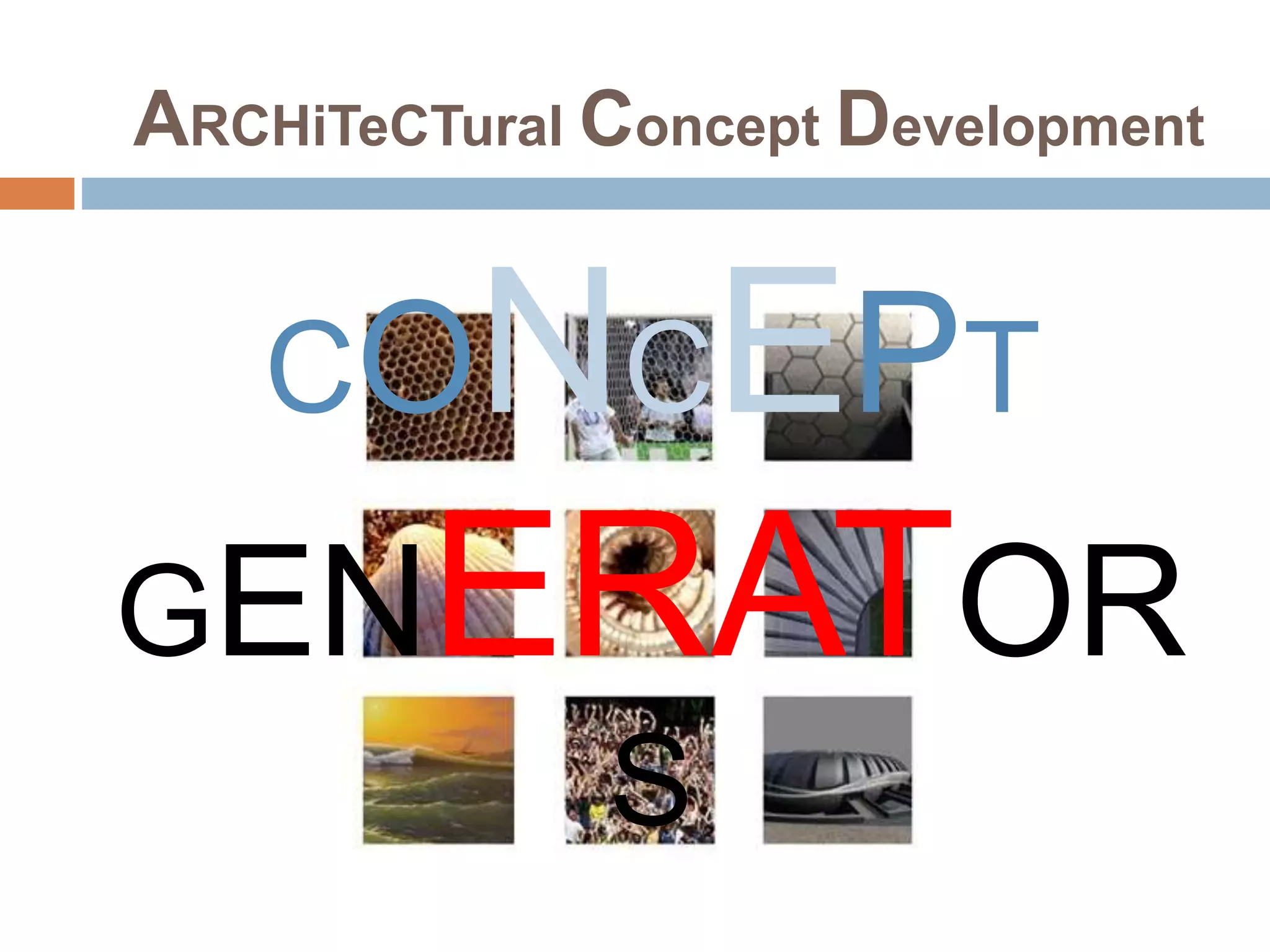 Lecture 1 - 28-Mar-2016 - Architectural Concept development.ppt