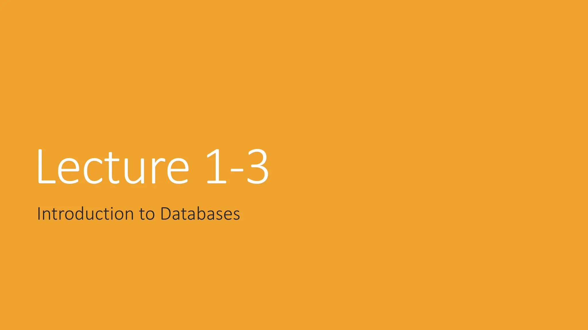 Lecture 1 To 3intro To Normalization In Database Ppt 