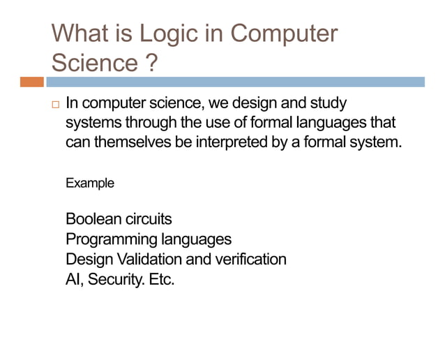 Lecture 1-3-Logics-In-computer-science.pptx | Programming Languages | Computing